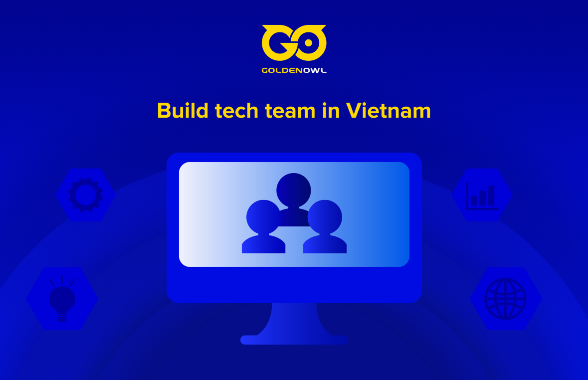 How to Build a Tech Team in Vietnam: Opportunities, Benefits, and ...